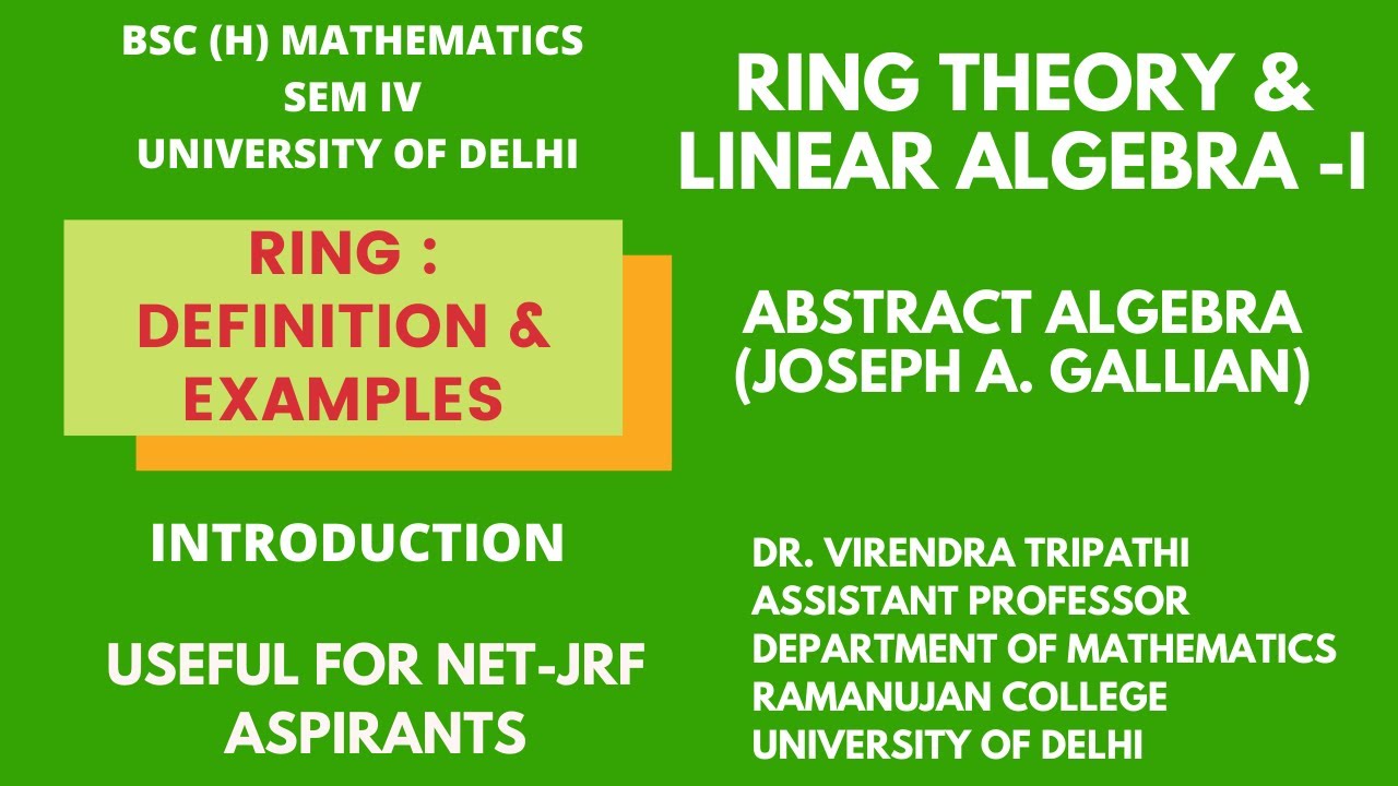Ring Theory and Linear Algebra-I B.Sc(H) Mathematics, DU - YouTube