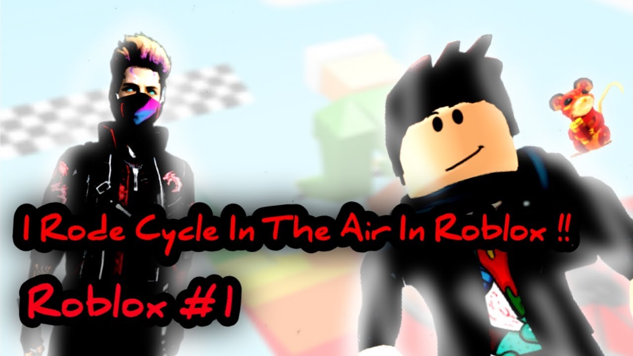 I Rode Cycle In The Air In Roblox !! || Roblox #1 || RED EVO GAMING ...