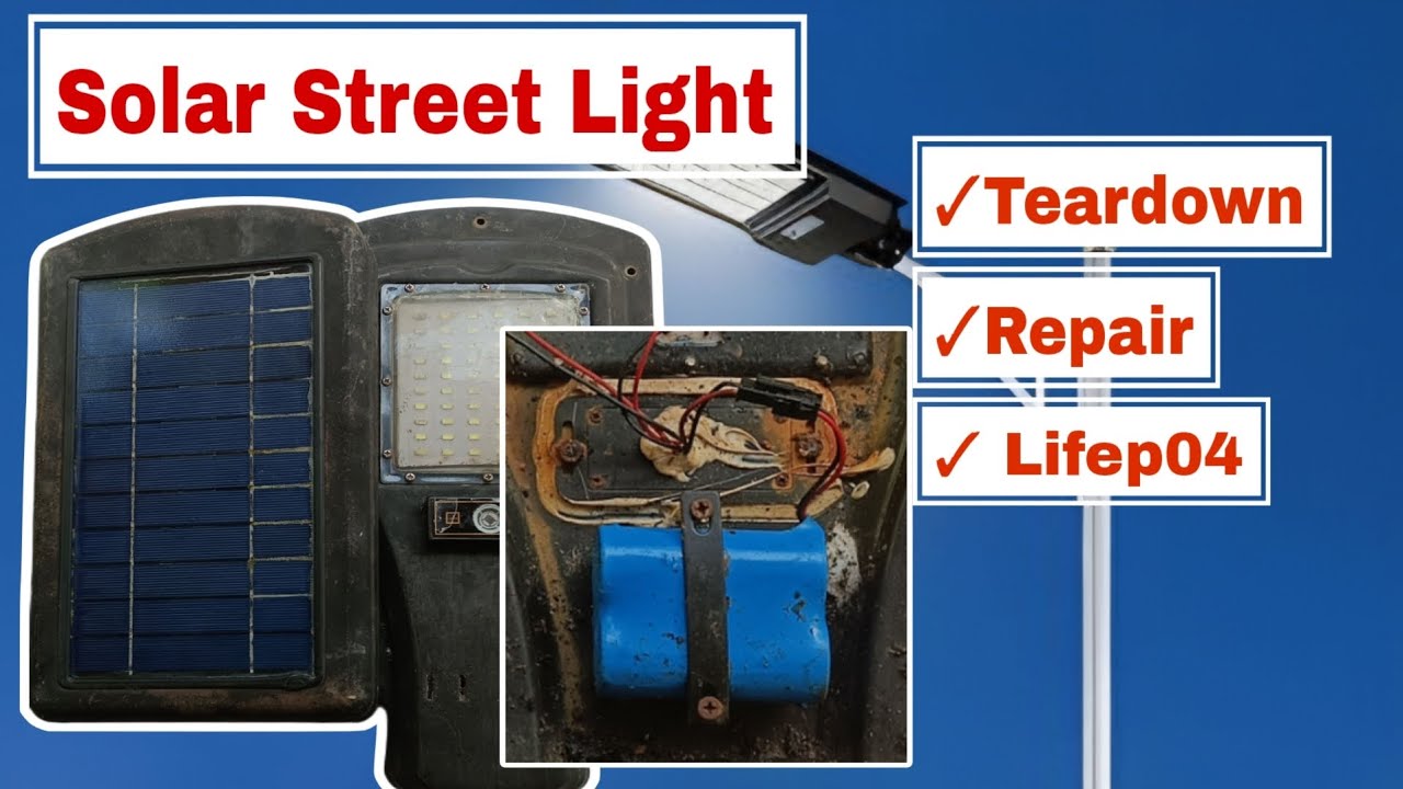Solar Street Light Teardown & Repair Ano ang laman? - YouTube