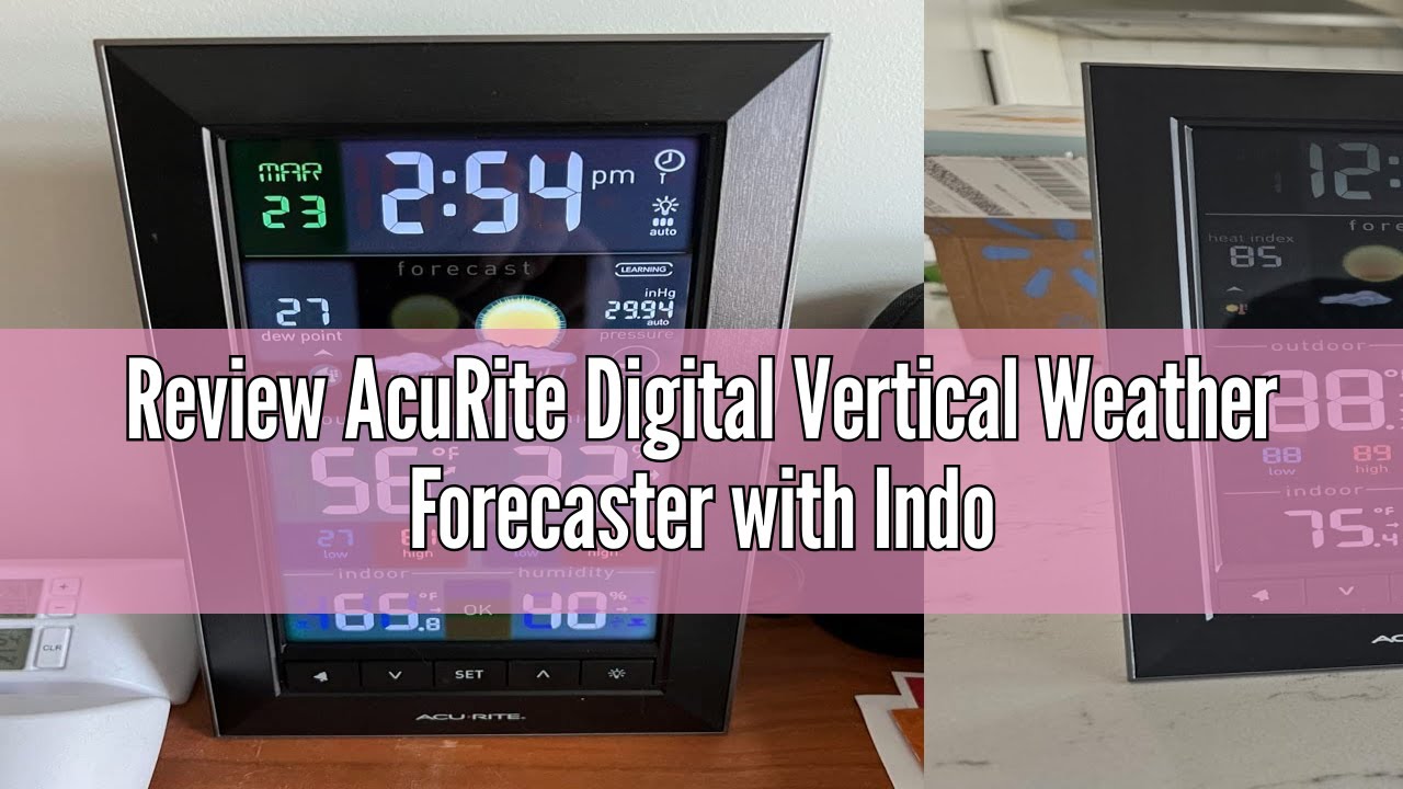 Review AcuRite Digital Vertical Weather Forecaster with Indoor/Outdoor ...