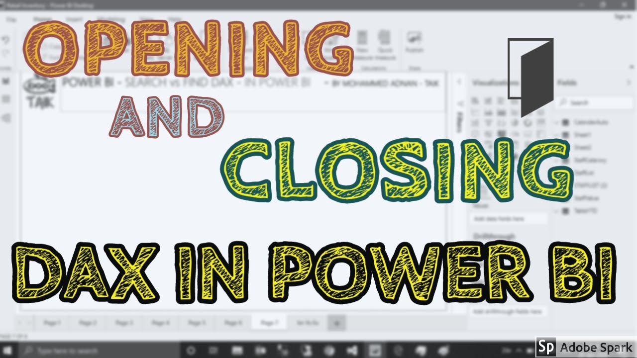 All About 6 Opening & Closing DAX in Power BI - TAIK18 (6-37) Power BI ...