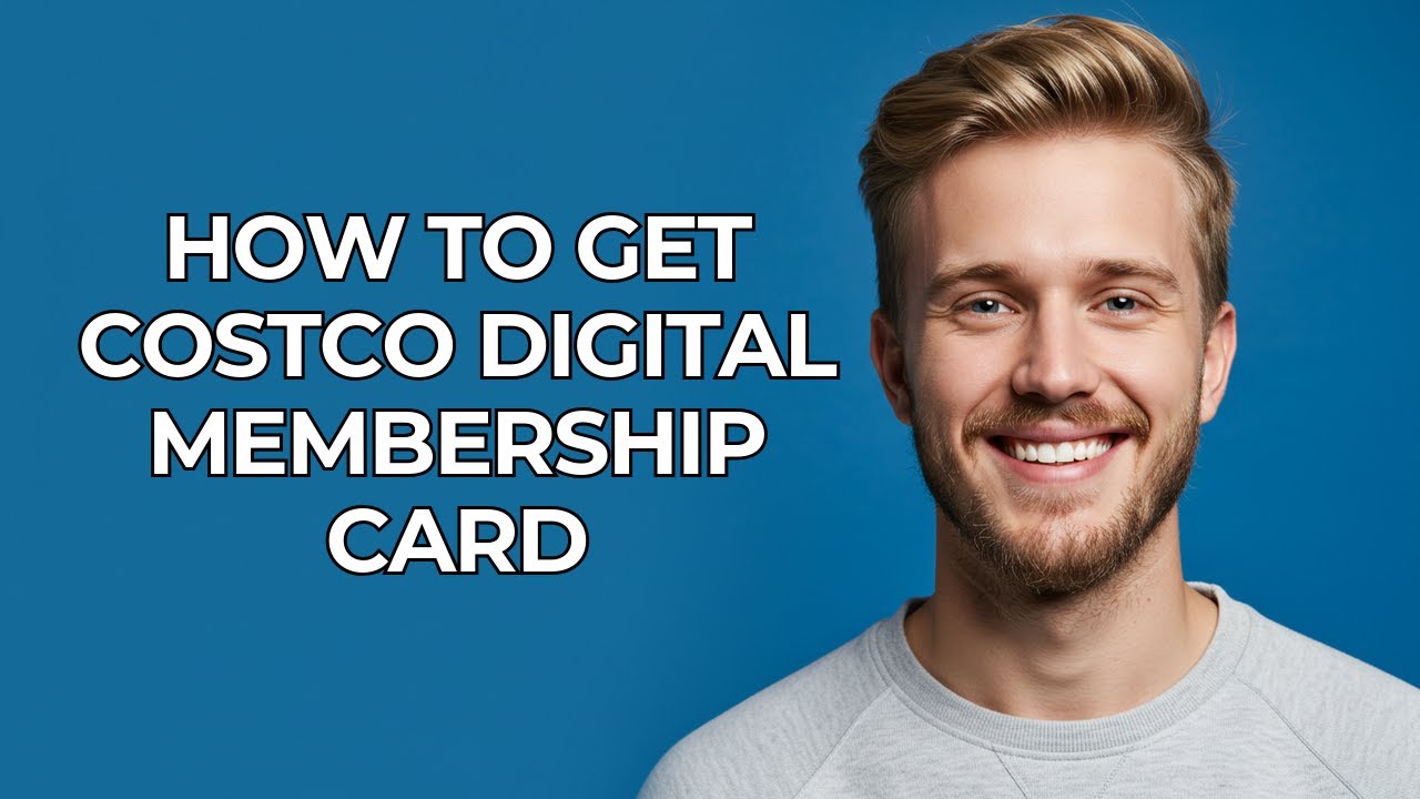 How To Get Costco Digital Membership Card - NEW! Step by Step - YouTube