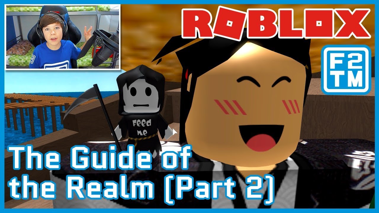 Roblox The Guide of the Realm (Part 2) | Fraser2TheMax | Roblox Gaming ...