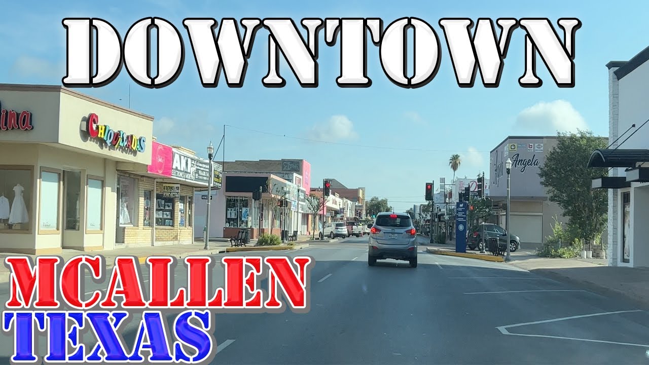 McAllen - Texas - 4K Downtown Drive Realtime YouTube Live View Counter ...