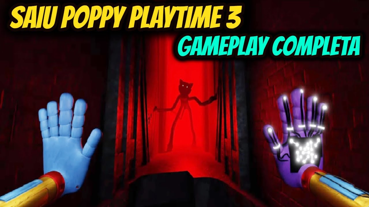 LANÇOU POPPY PLAYTIME 3 GAMEPLAY COMPLETA - YouTube