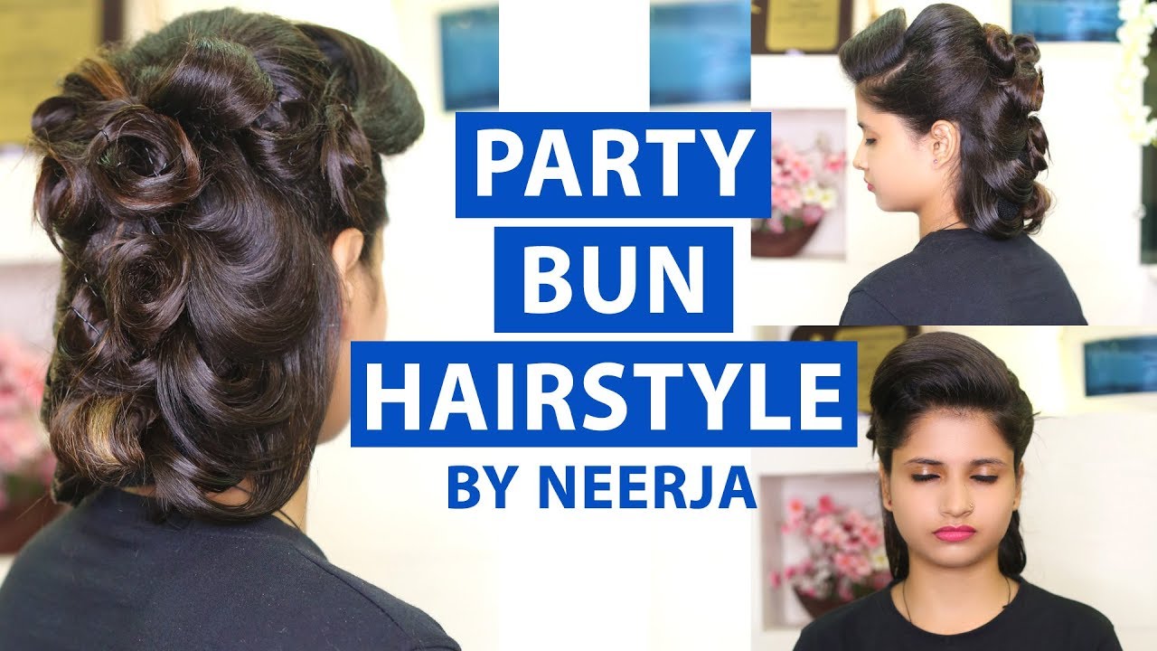 Party Bun Hairstyle By Neerja | Neer-Jazz Makeovers | Party Bun ...