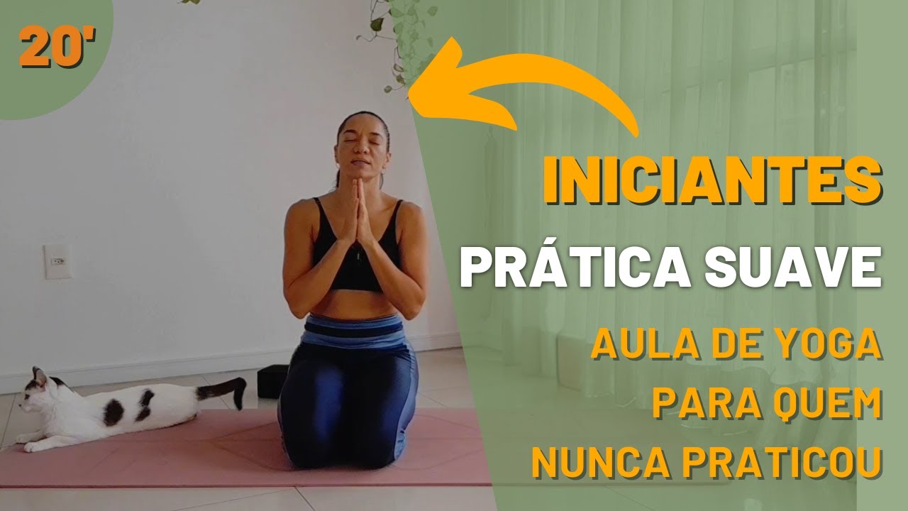Aula Yoga para Iniciante: Uma aula de yoga suave para quem nunca ...