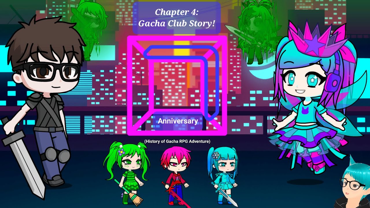 History of Adventure: Chapter 4: Gacha Club Story! (Part 1) (7th ...