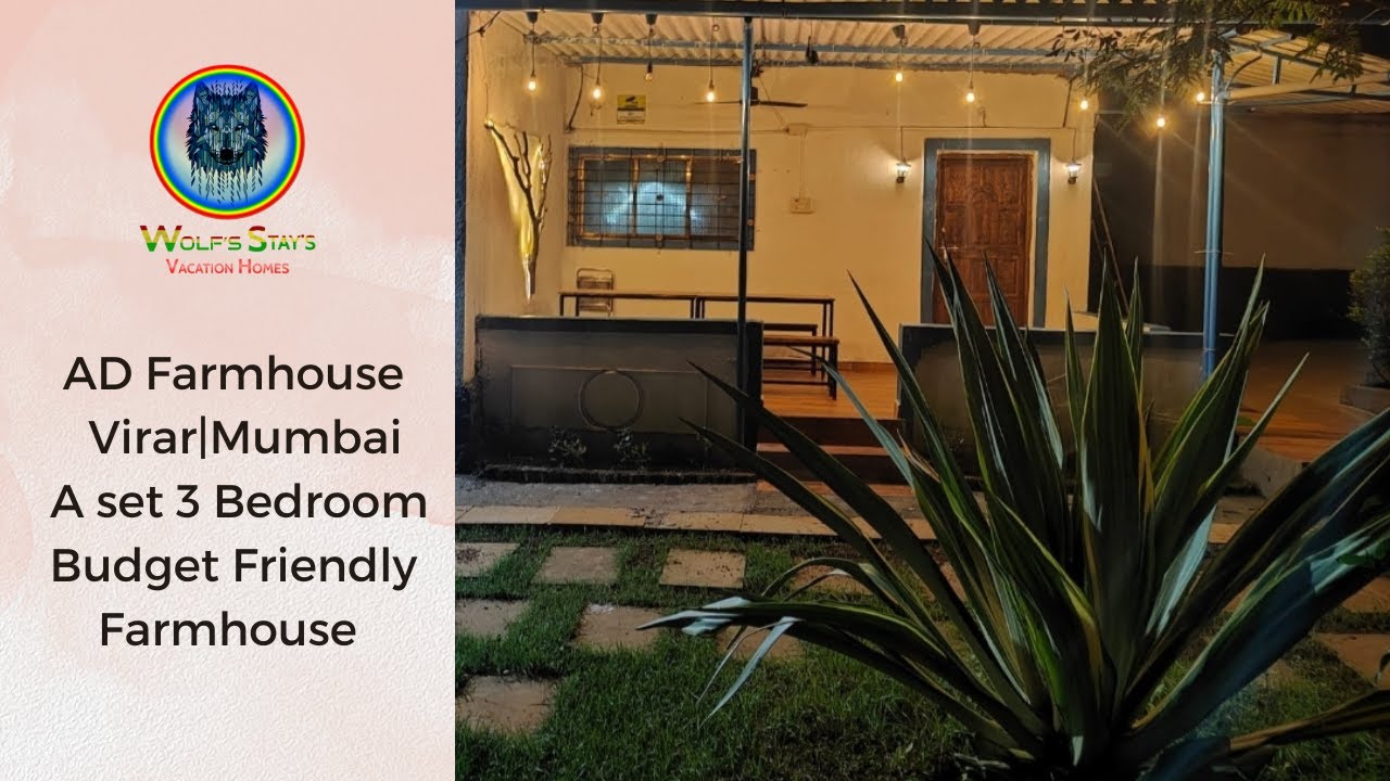 AD Farmhouse: Perfect Budget 3-Bedroom Farm Stay in Virar| Mumbai - YouTube