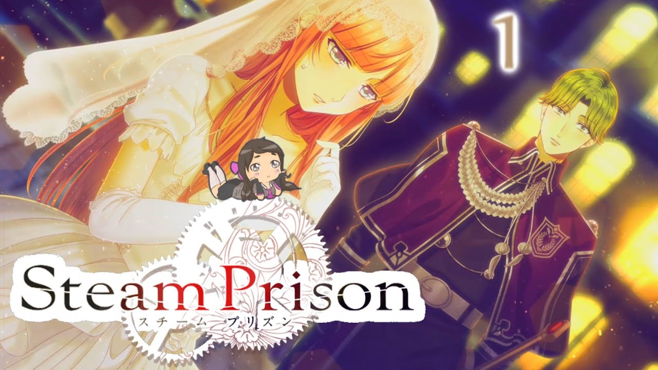 Brilliant, Beautiful Fairy ~ STEAM PRISON [FIN] ~ Part 1 - YouTube