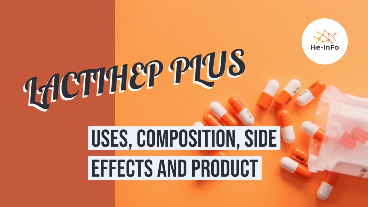 #Lactihep Plus |Uses, composition, side effects and product| Sodium ...