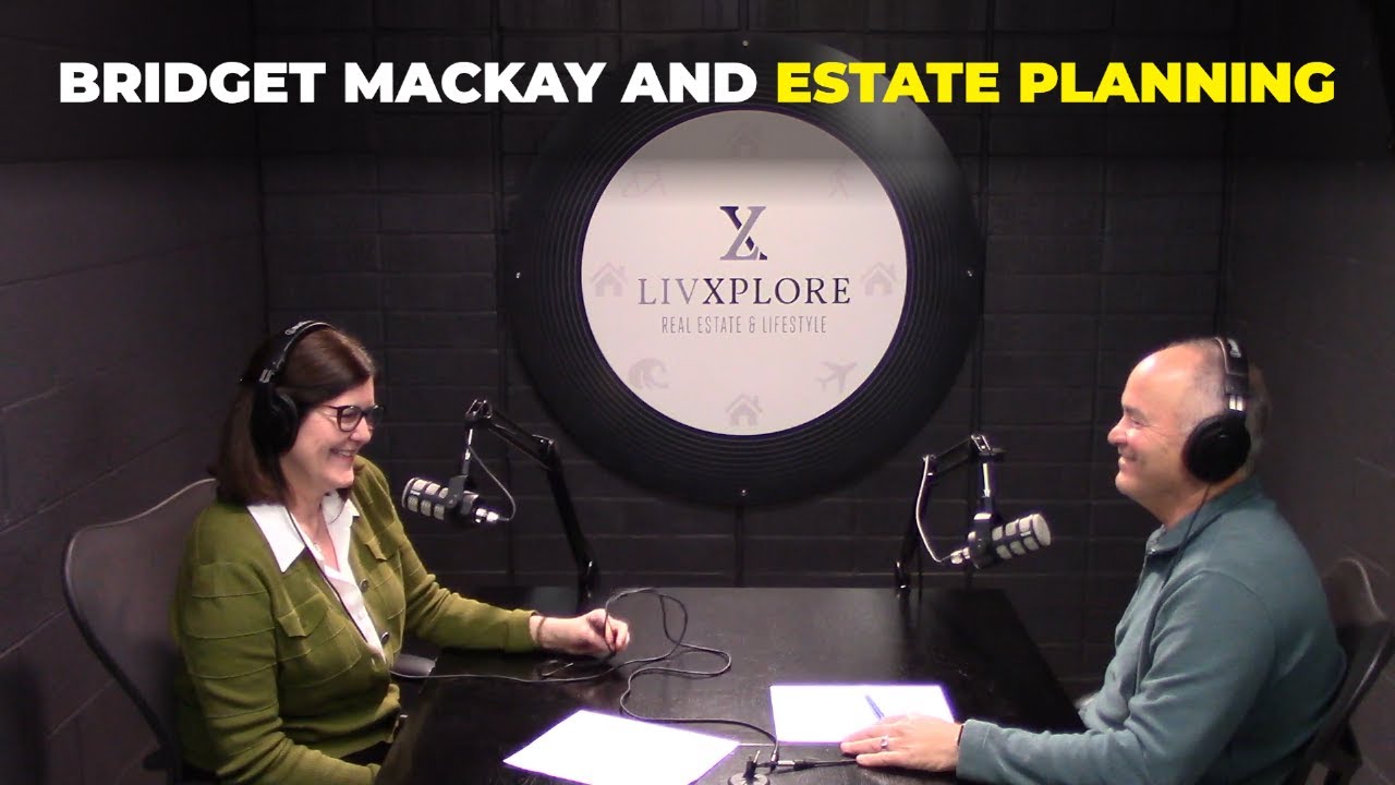 Bridget MacKay and Estate Planning - YouTube