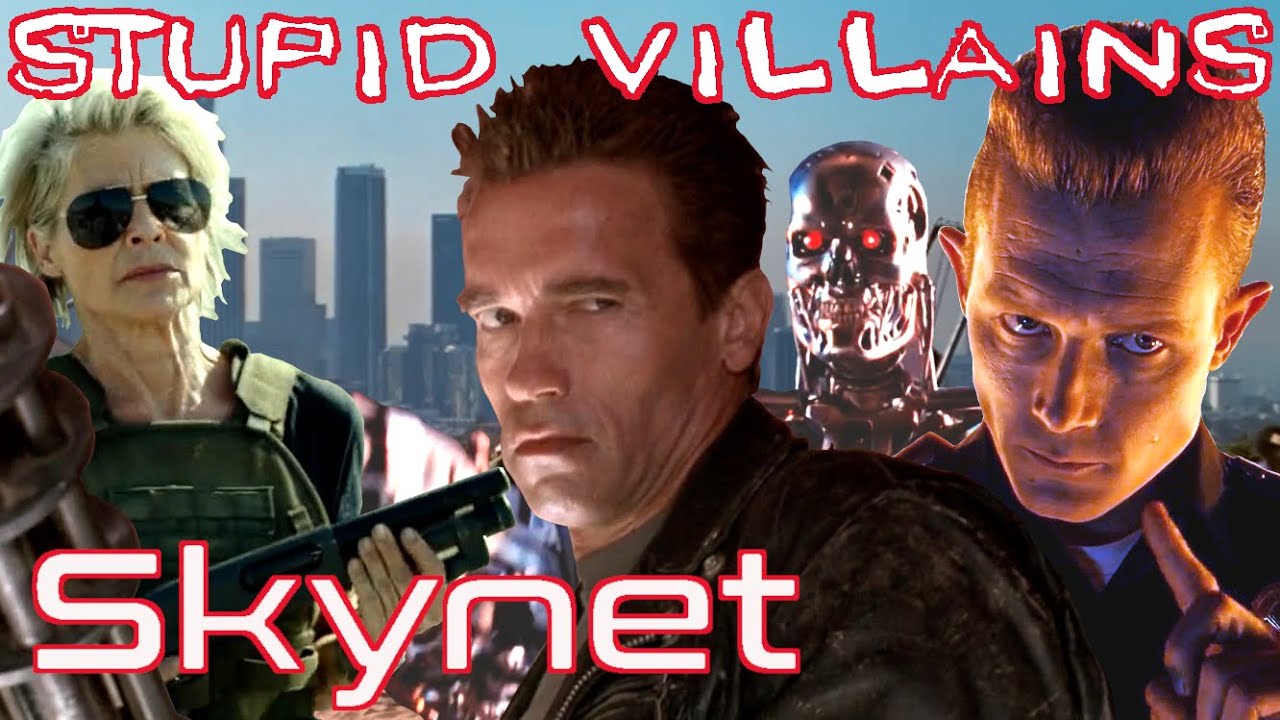 Villains Too Stupid To Win Ep.20 - Skynet (The Terminator Franchise ...