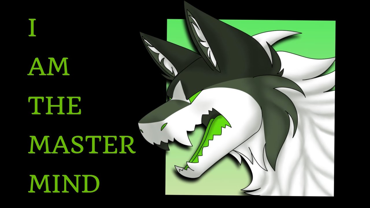 I Am The Mastermind Animation Meme Youtube