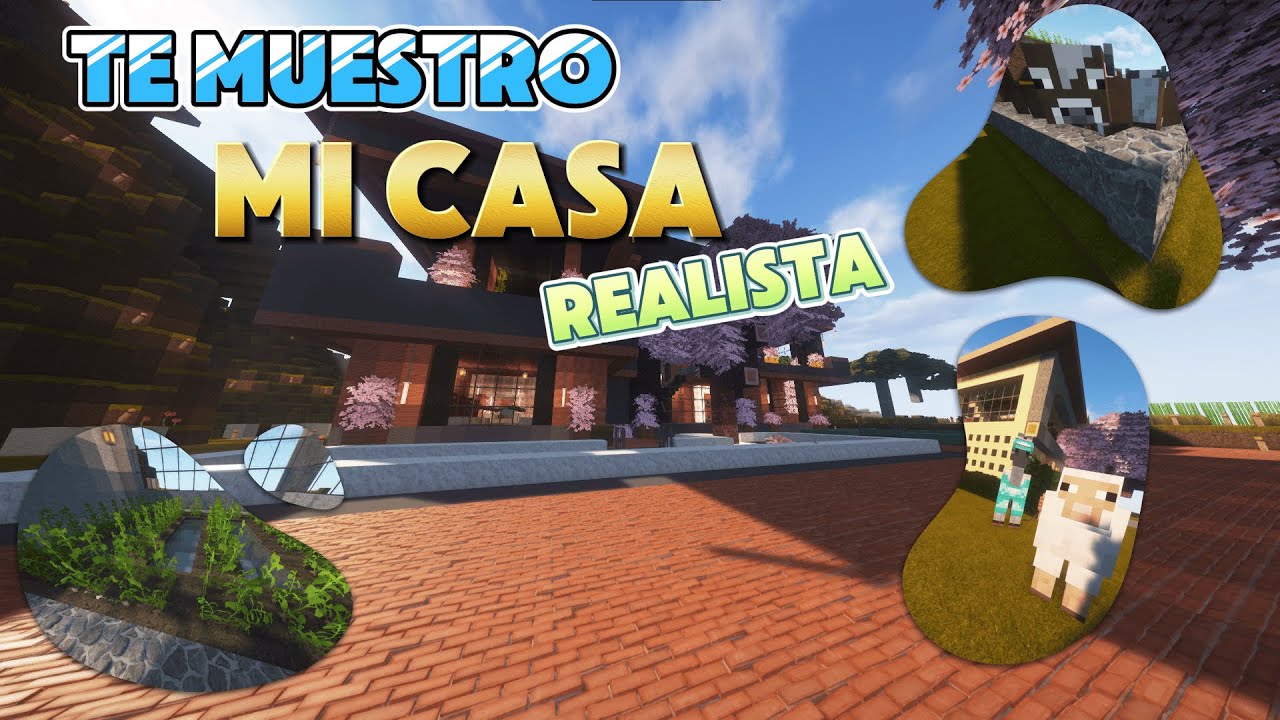 Te enseño MIs CASAS en Minecraft: ¡Modo REALISTA! - YouTube