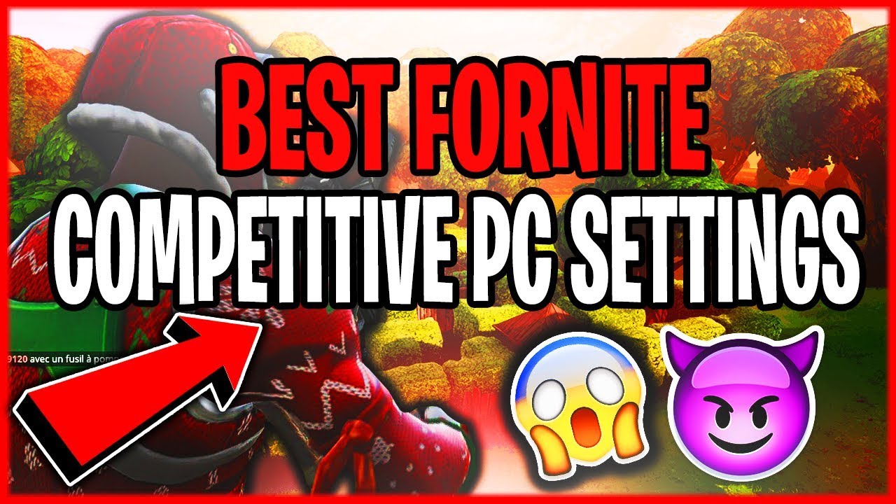 BEST FORTNITE PC COMPETITIVE SETTINGS - YouTube