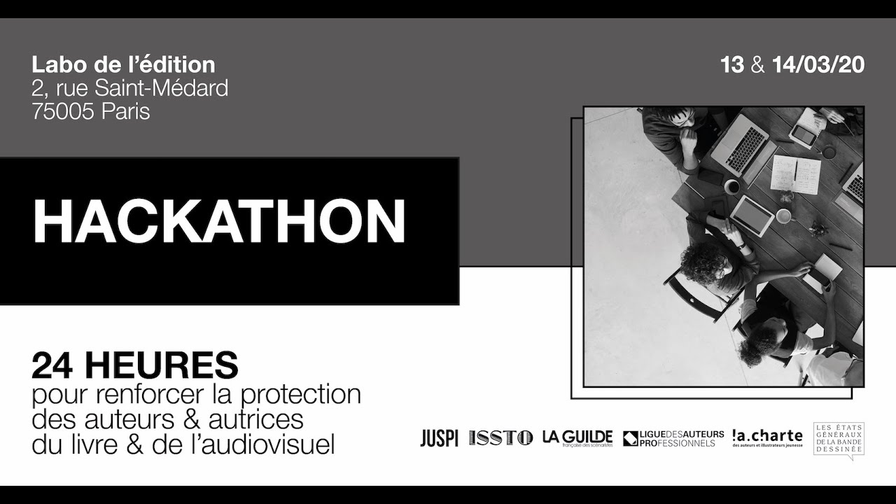 Hackathon / 24h pour renforcer la protection des auteur.trice.s - YouTube