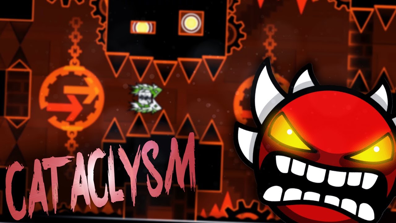 Cataclysm 100% by Ggboy [FIRST EXTREME DEMON] | Geometry dash - YouTube