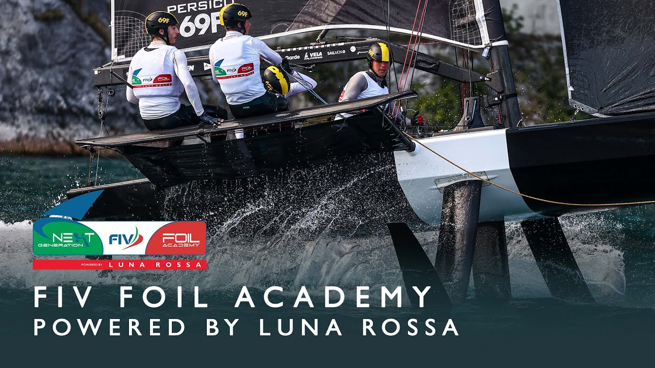 Next Generation Foil Academy FIV Powered by Luna Rossa - YouTube
