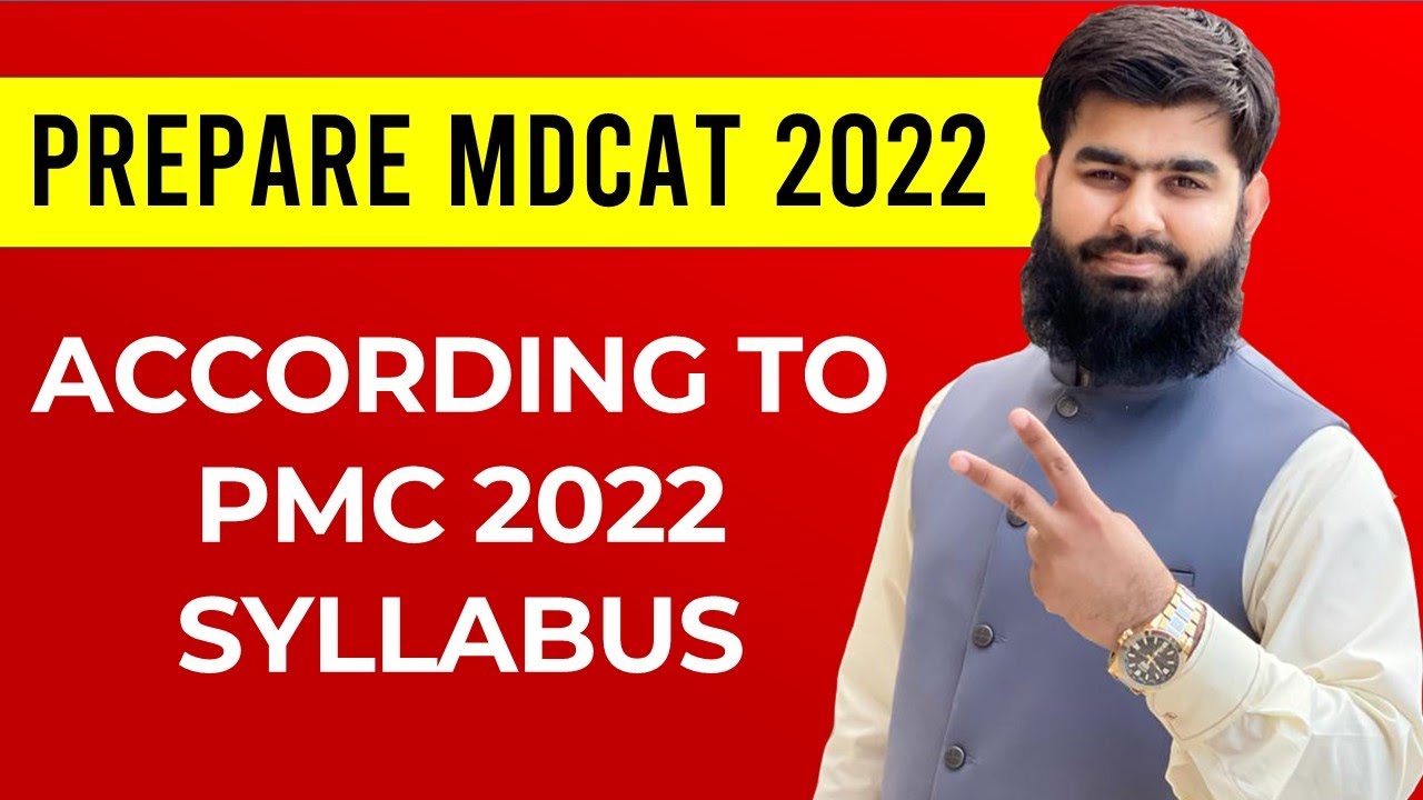 MDCAT 2022 Preparation According to PMC Syllabus 2022 - YouTube