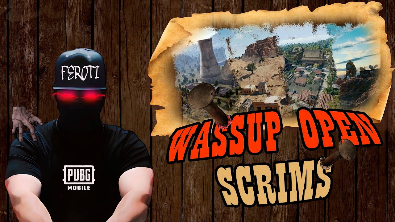 WASSUP OPEN SCRIMS!!! ЛУЧШИЕ КАСТОМКИ ТОЛЬКО У НАС!!! - YouTube
