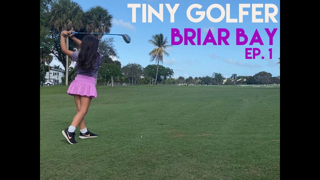 Briar Bay: Kids Golf Vlog Ep.1 - YouTube
