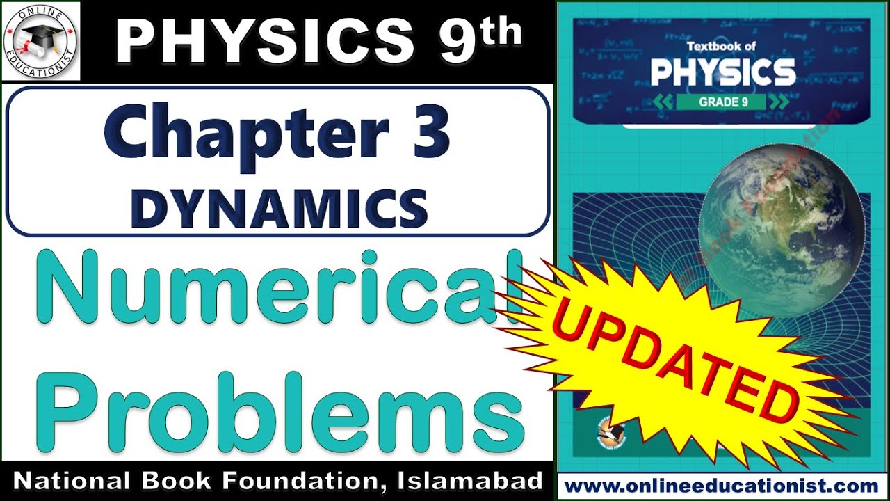 Numerical Problems | Physics 9th | Chapter 3 | Dynamics | National Book Foundation | New Book ...