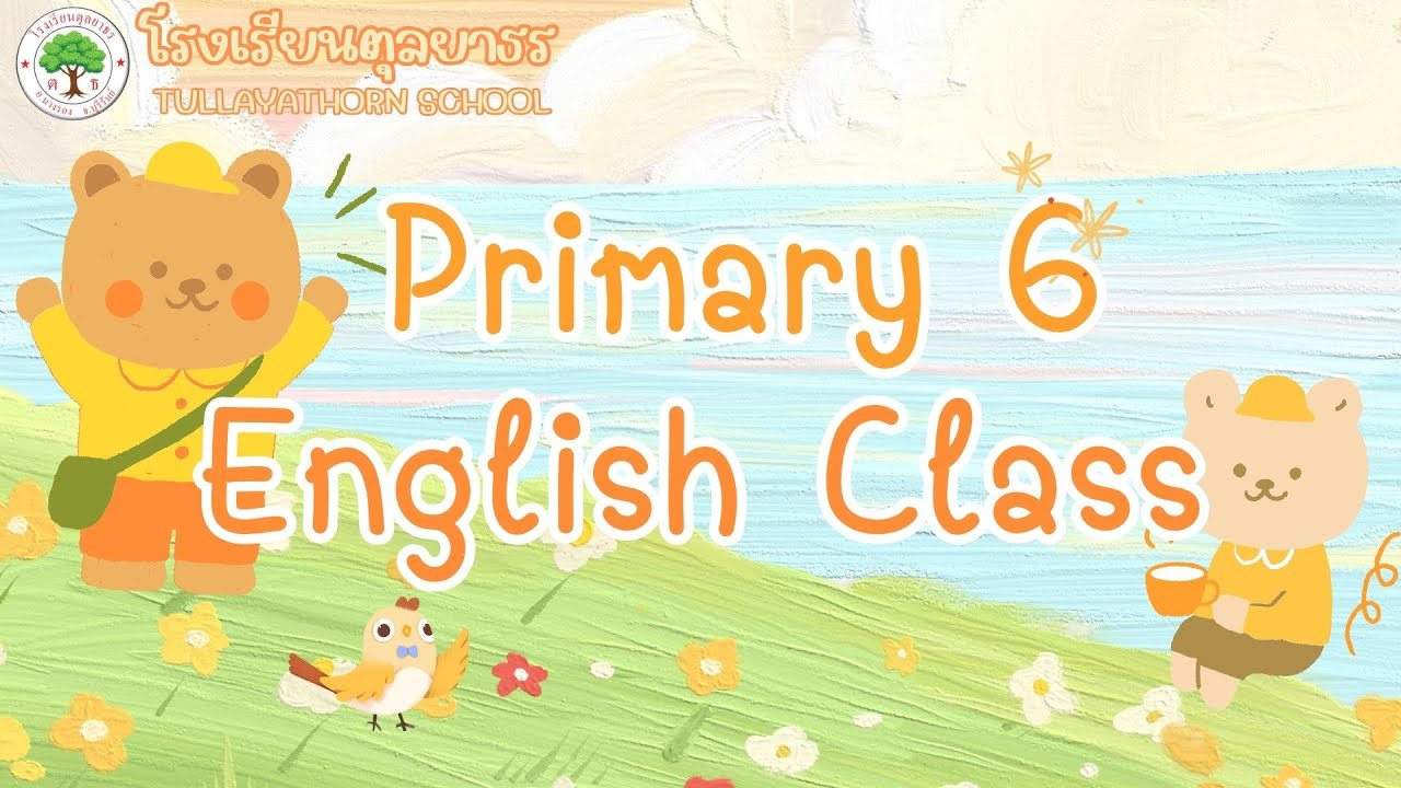 Primary 6 English Class : Present and Past Tense - YouTube