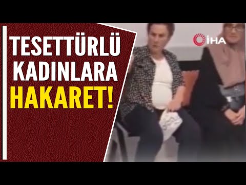 TESETTÜRLÜ KADINLARA HAKARET!