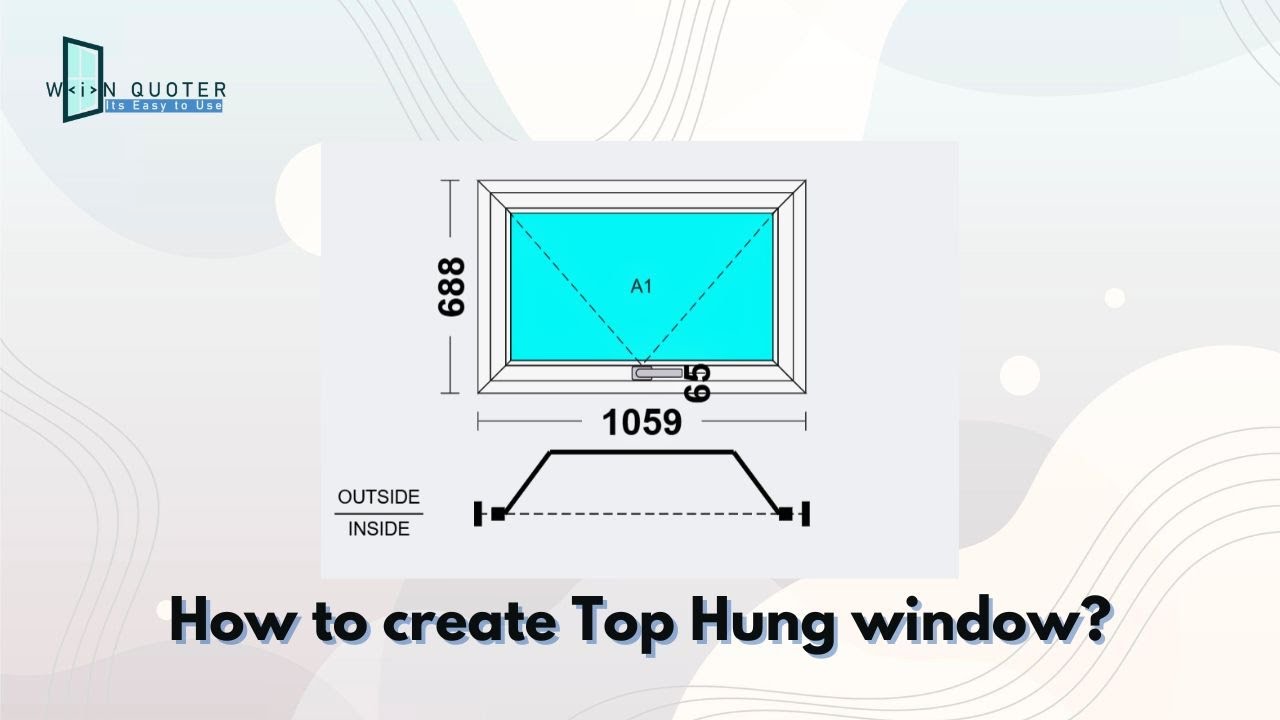 Top Hung Window Tutorial | Win Quoter Cloud - YouTube