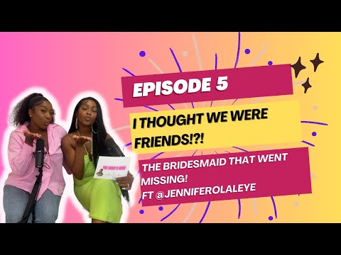 ICH DACHTE, WIR WÄREN FREUNDE !?! FT @Jenniferolaleye