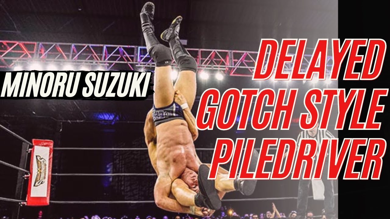 Minoru Suzuki - Delayed Gotch Style Piledriver (NJPW Collision In ...