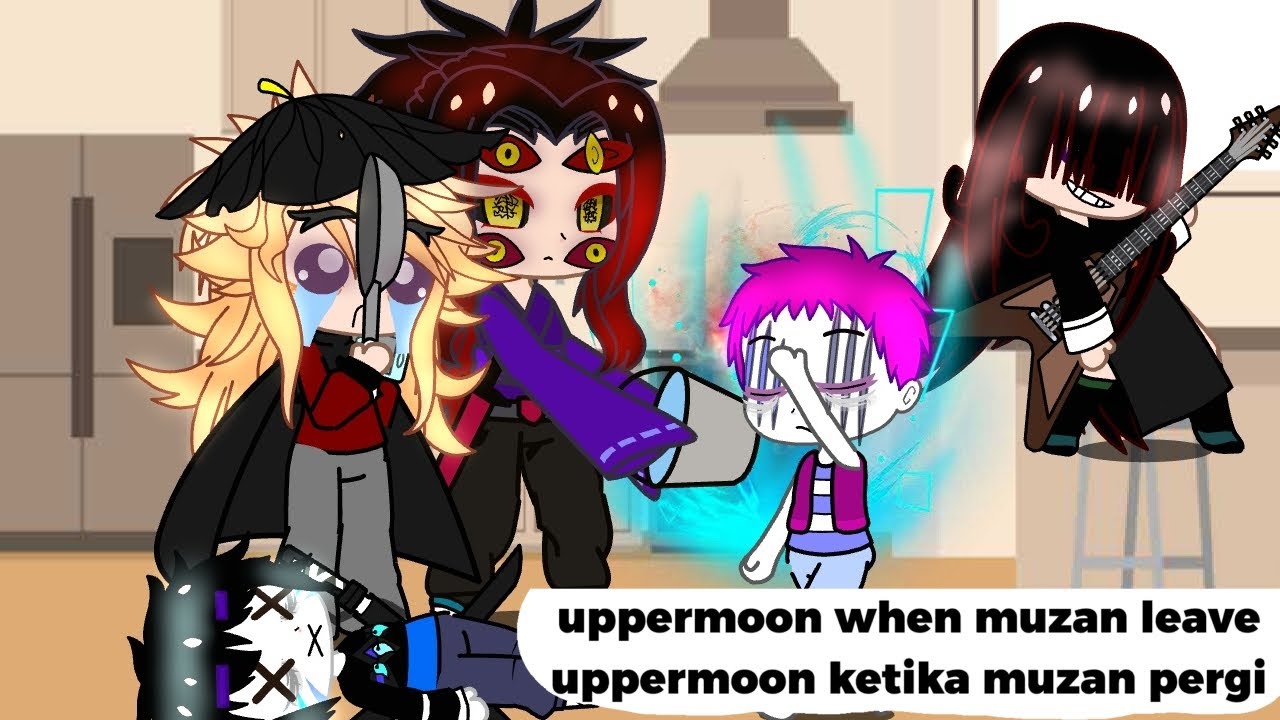 uppermoon ketika muzan pergi//uppermoon when muzan leave||FUN Relation ...
