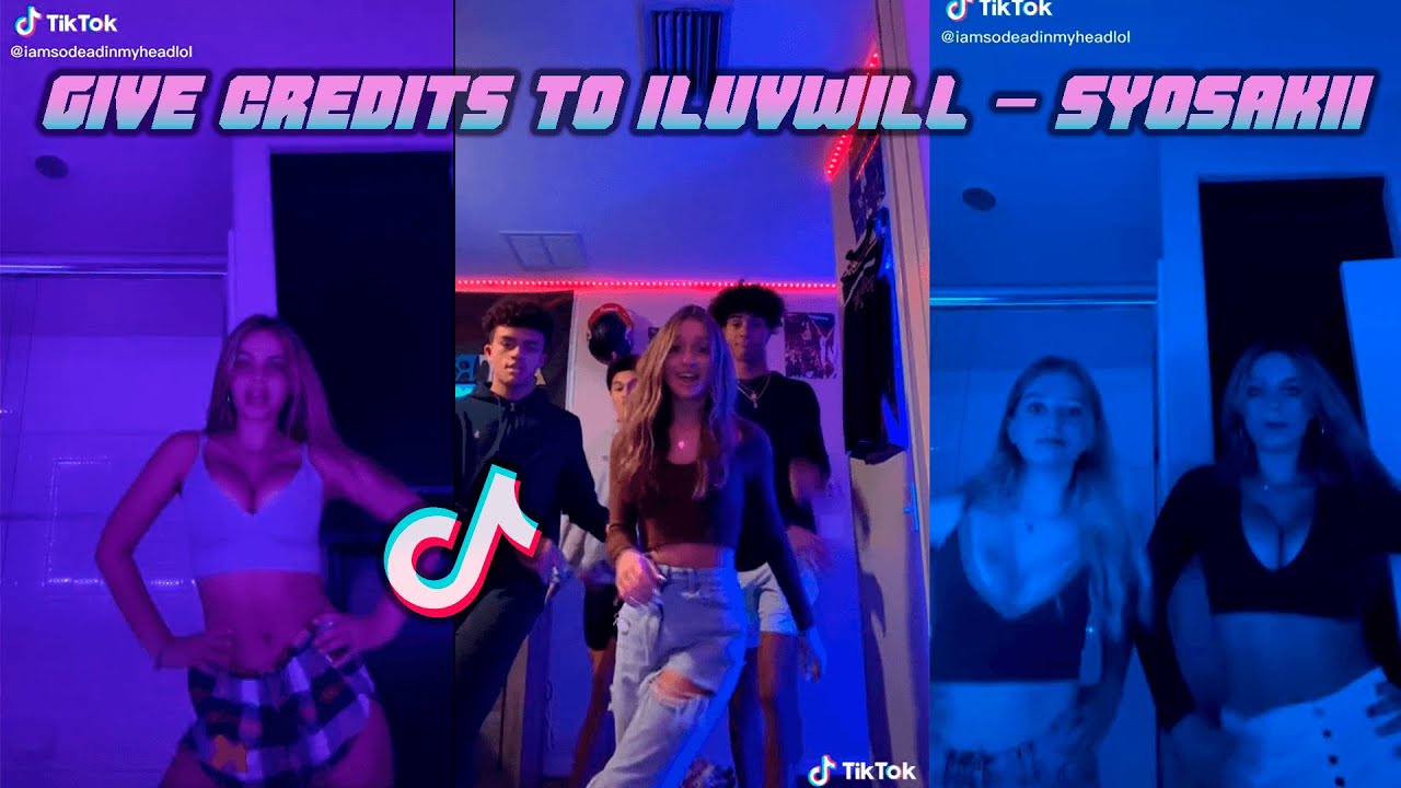 "give credits to iluvwill -syosakii" tiktok dance challenge - YouTube