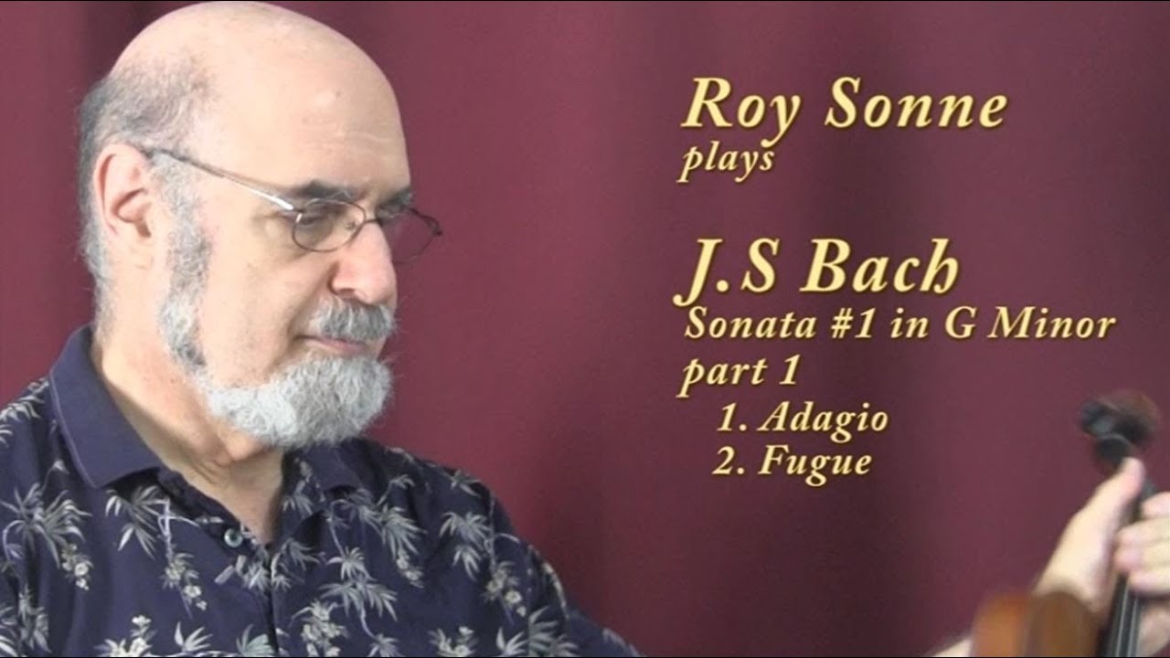 Bach Adagio and Fugue in G Minor performed by Roy Sonne. - YouTube