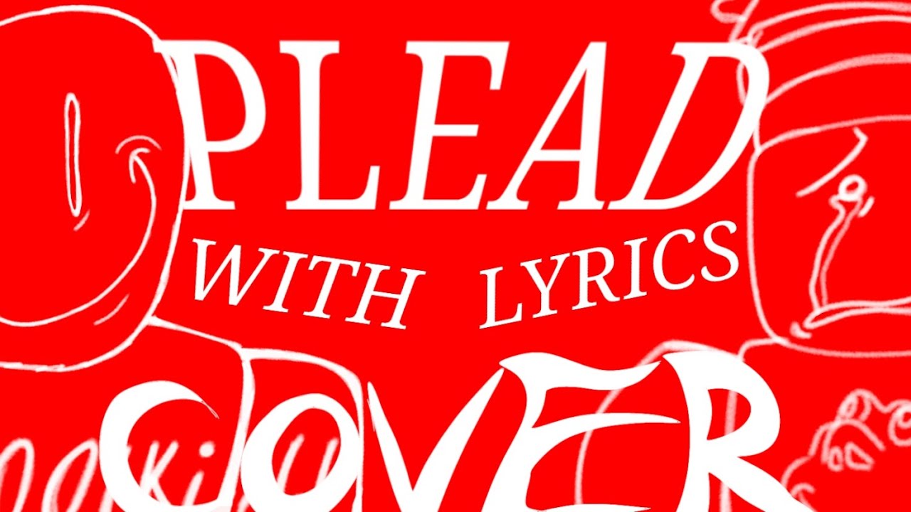 Forsaken Cover - PLEAD WITH LYRICS - YouTube