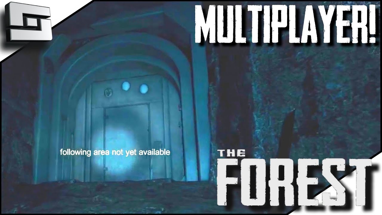 The Forest Multiplayer - AREA NOT YET AVAILABLE?! E20 ( Gameplay ...