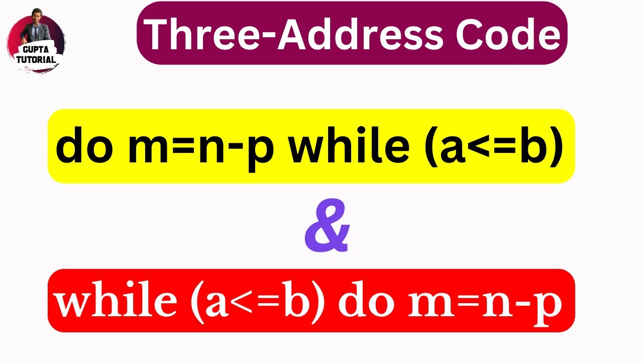 Three Address Code Of Do While Loop importantions complier Three Address Code Of Do While Loop importantions complier