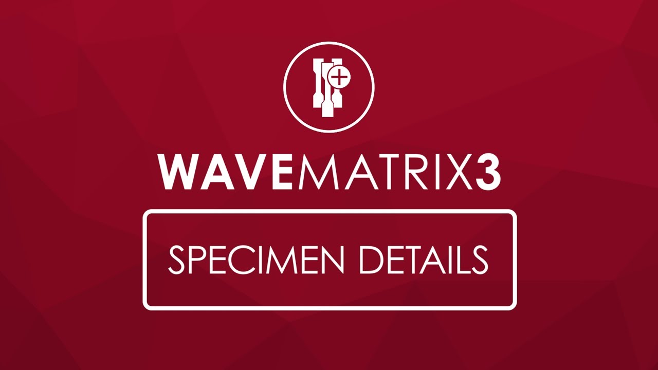 Instron® | WaveMatrix3 | Specimen Details - YouTube