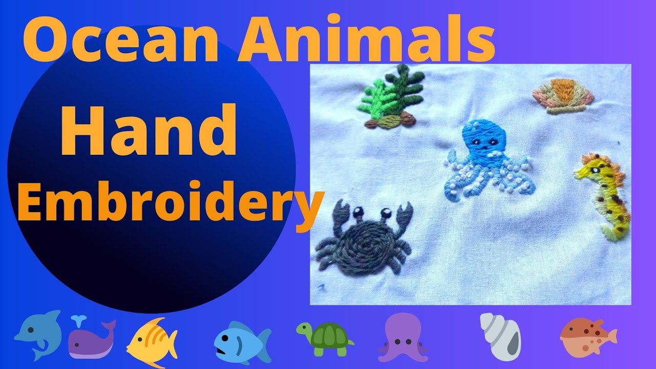Top 5 Ocean Animals Embroidery|Cute Sea Creatures Embroidery Sea ...