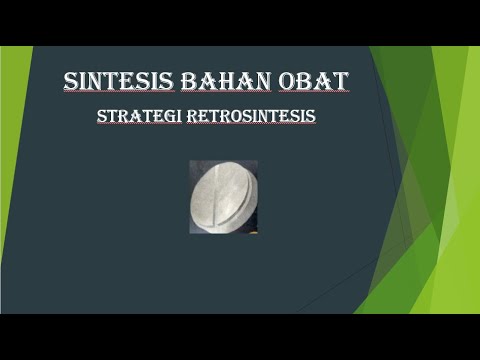 Sintesis Bahan Obat-10. Analisis Retrosintesis-2. Strategi ...