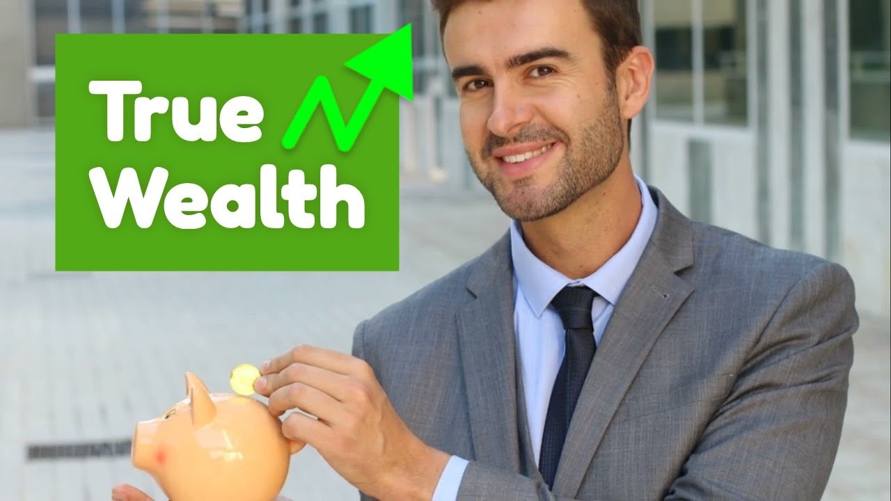 What Wealth Really Looks Like - YouTube