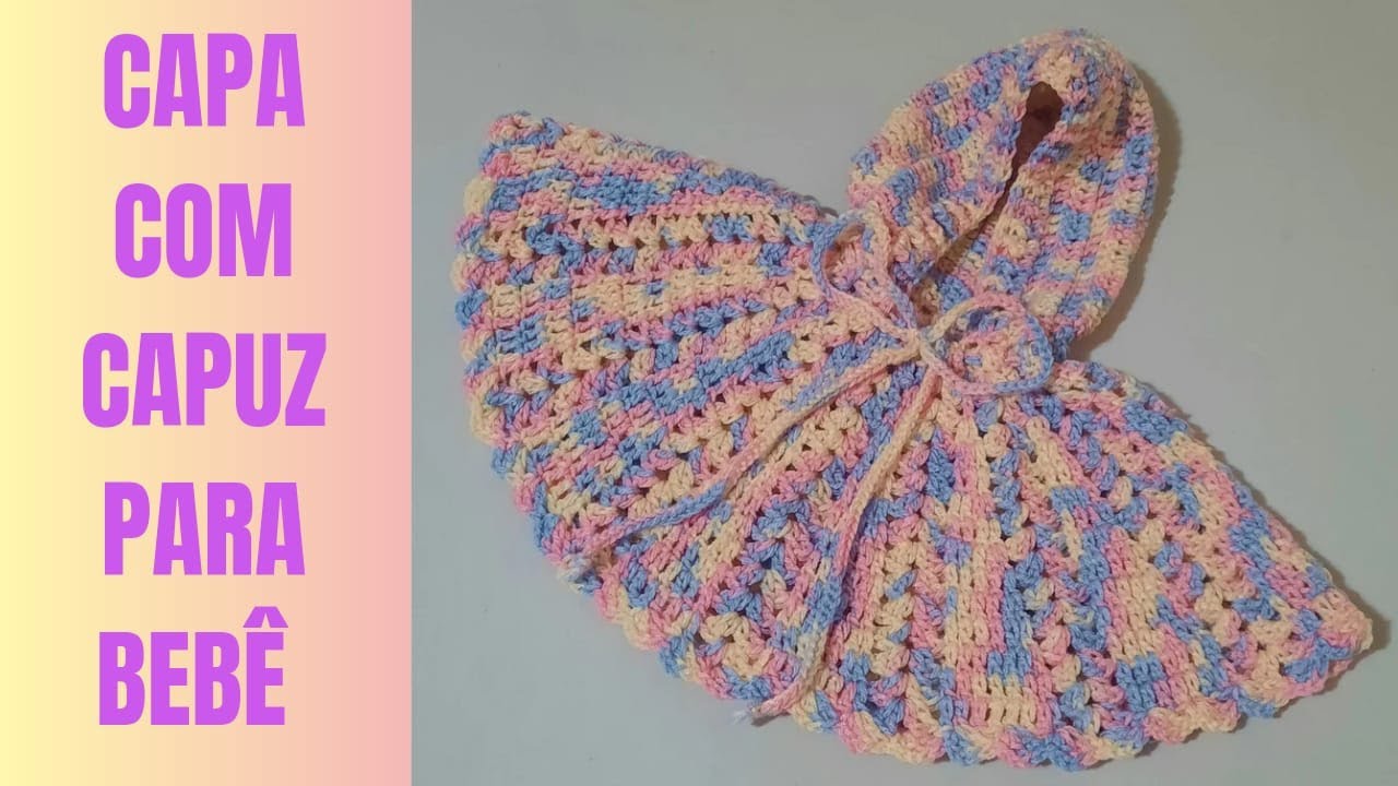 CAPA COM CAPUZ PARA BEBÊ - YouTube