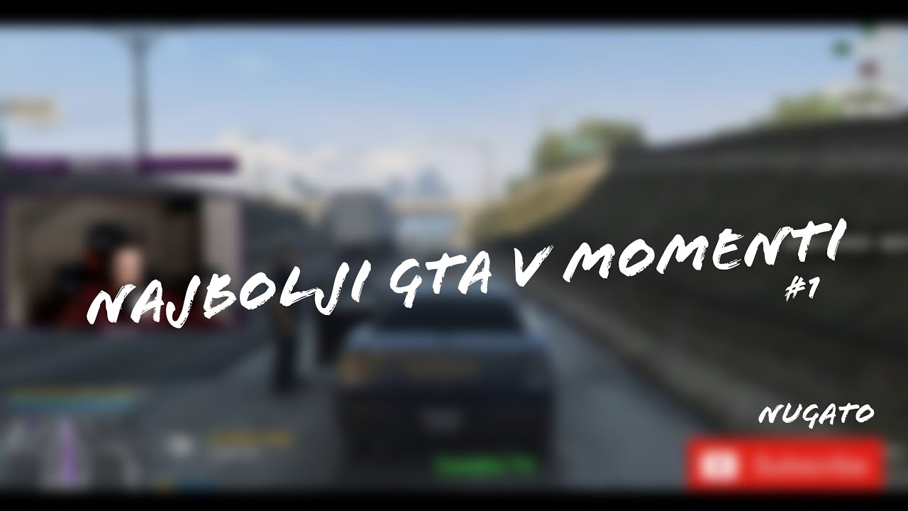 NUGATO | GTA V | NAJSMESNIJI MOMENTI #1 - YouTube