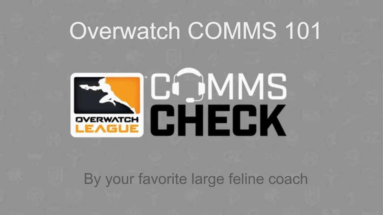 Overwatch Teamplay Comms 101 - YouTube