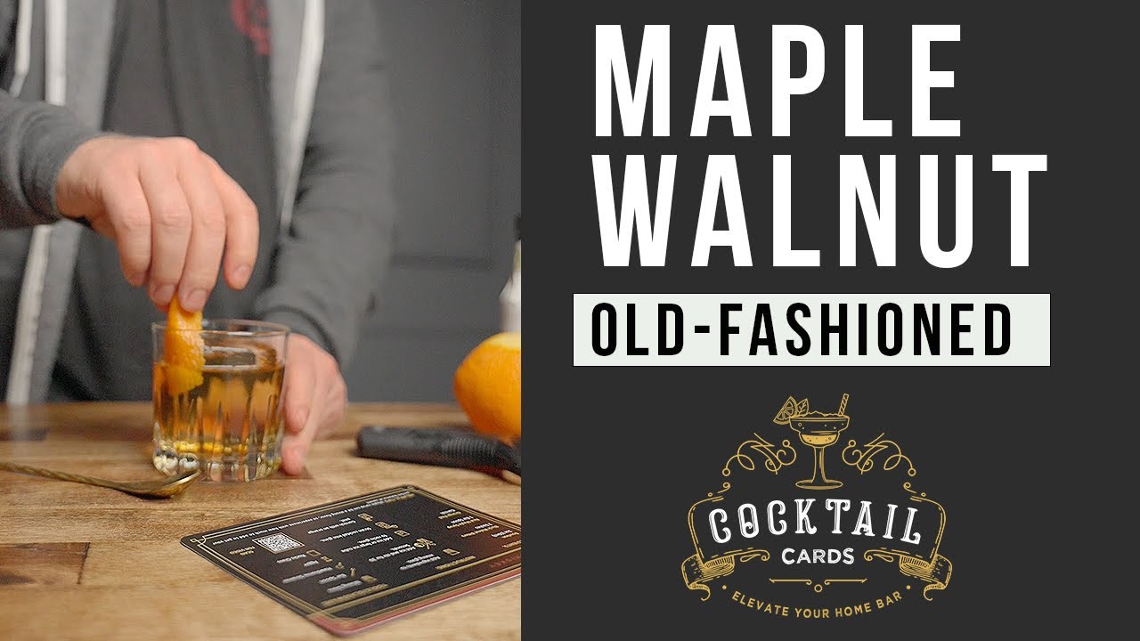Maple Walnut Old Fashioned | A Classic with a twist! - YouTube