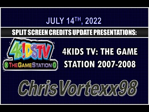 4Kids TV: The Game Station Split Screen Credits Updates: 7-14-2022