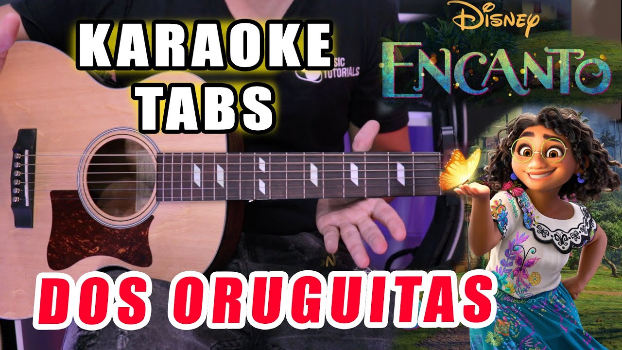 "Dos Oruguitas" Encanto Disney por Sebastián Yatra (KARAOKE + DEMO ...