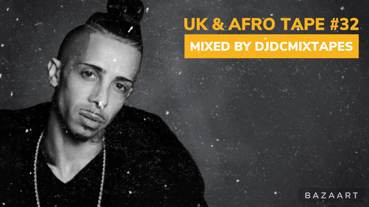 new-uk-songs-2022-mix-june-uk-afro-tape-32-new-dancehall-2022