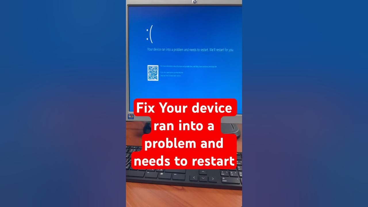 How to Fix Your device ran into a problem and needs to restart Windows 10/11 fix Blue screen ...